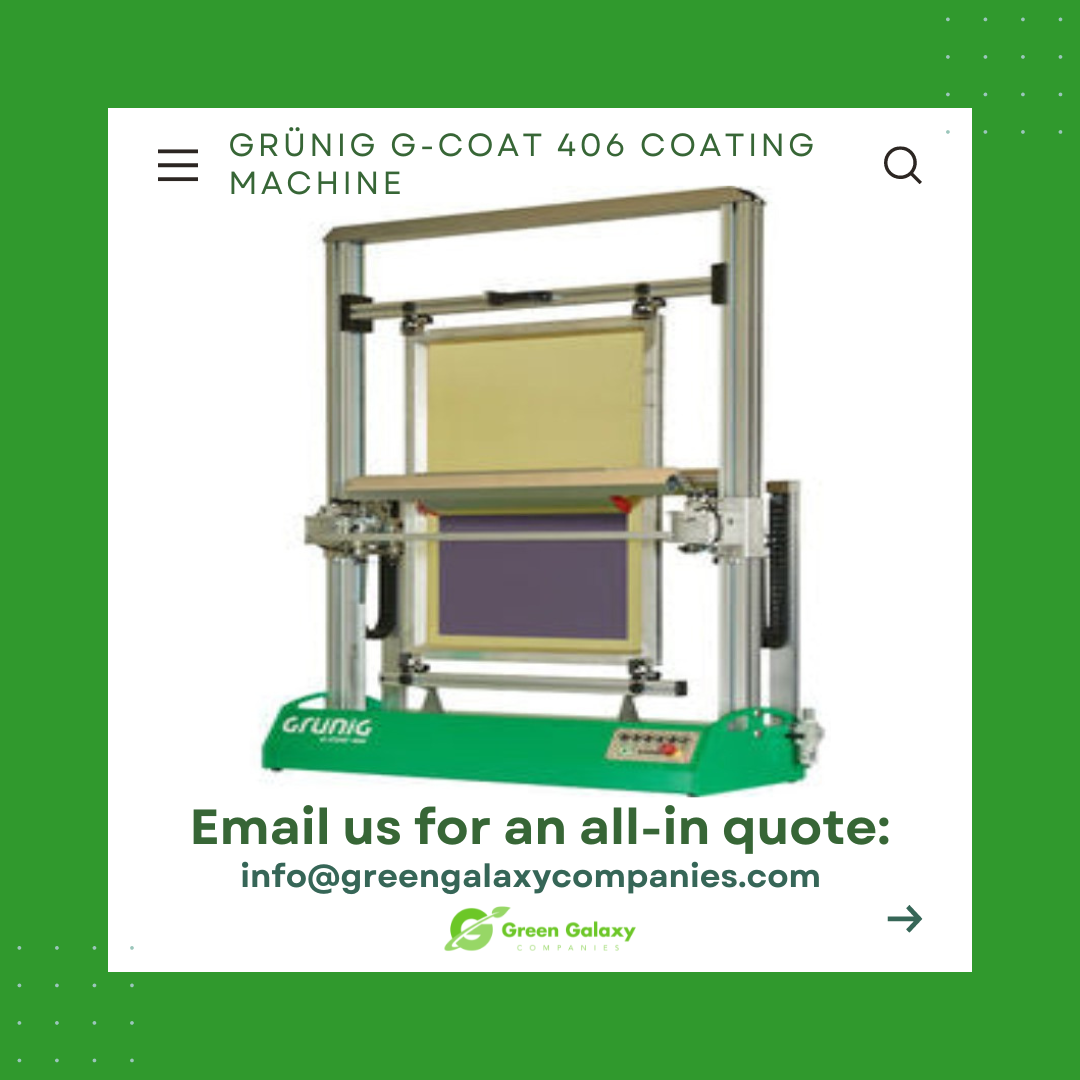 Grünig G-COAT 406 Coating Machine – GreenGalaxy.ca